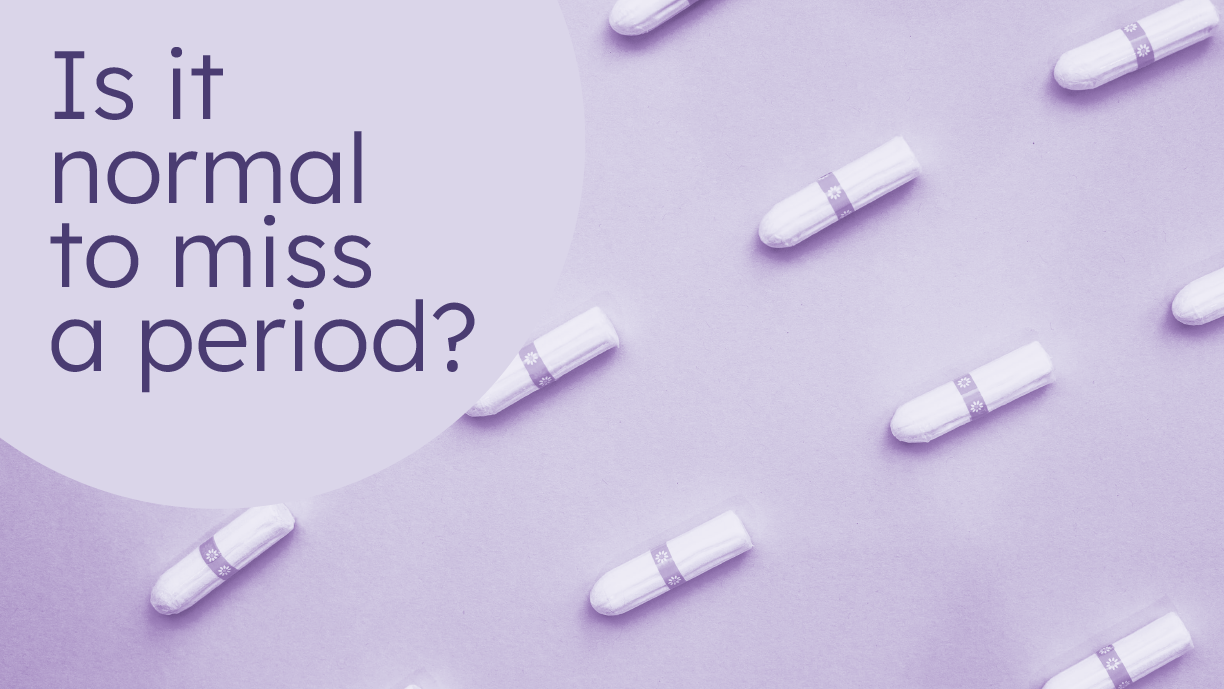 Is it normal to miss a period?